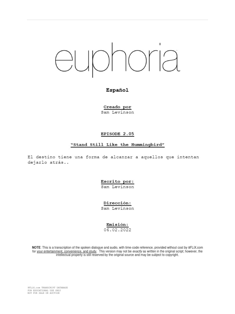 Euphoria SPANISH Transcript 205 Stand Still Like The Hummingbird | PDF