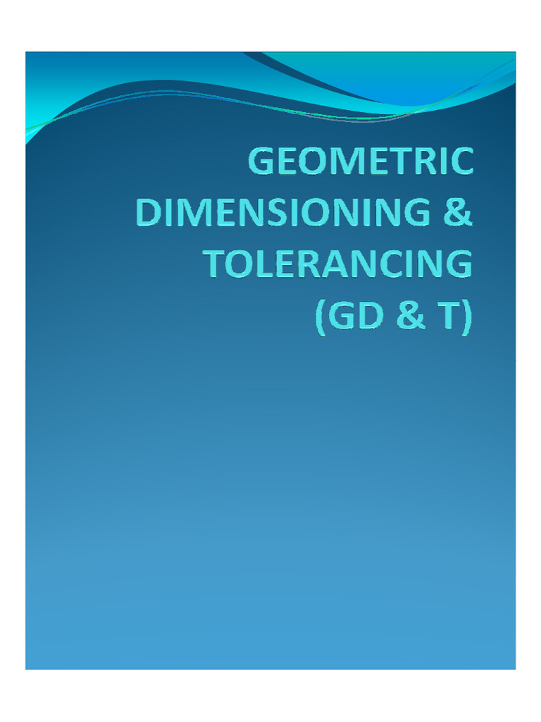 Geometric Dimensioning and Tolerancing | PDF | Civil Engineering ...