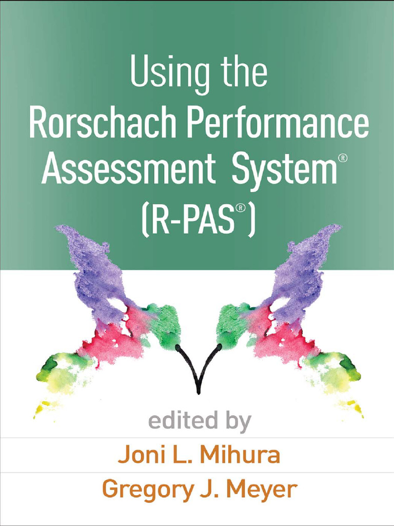 Using The Rorschach Performance Assessment System® (Joni L. Mihura ...