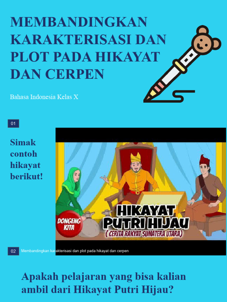 Salinan Dari Membandingkan Karakterisasi Dan Plot Pada Hikayat Dan ...