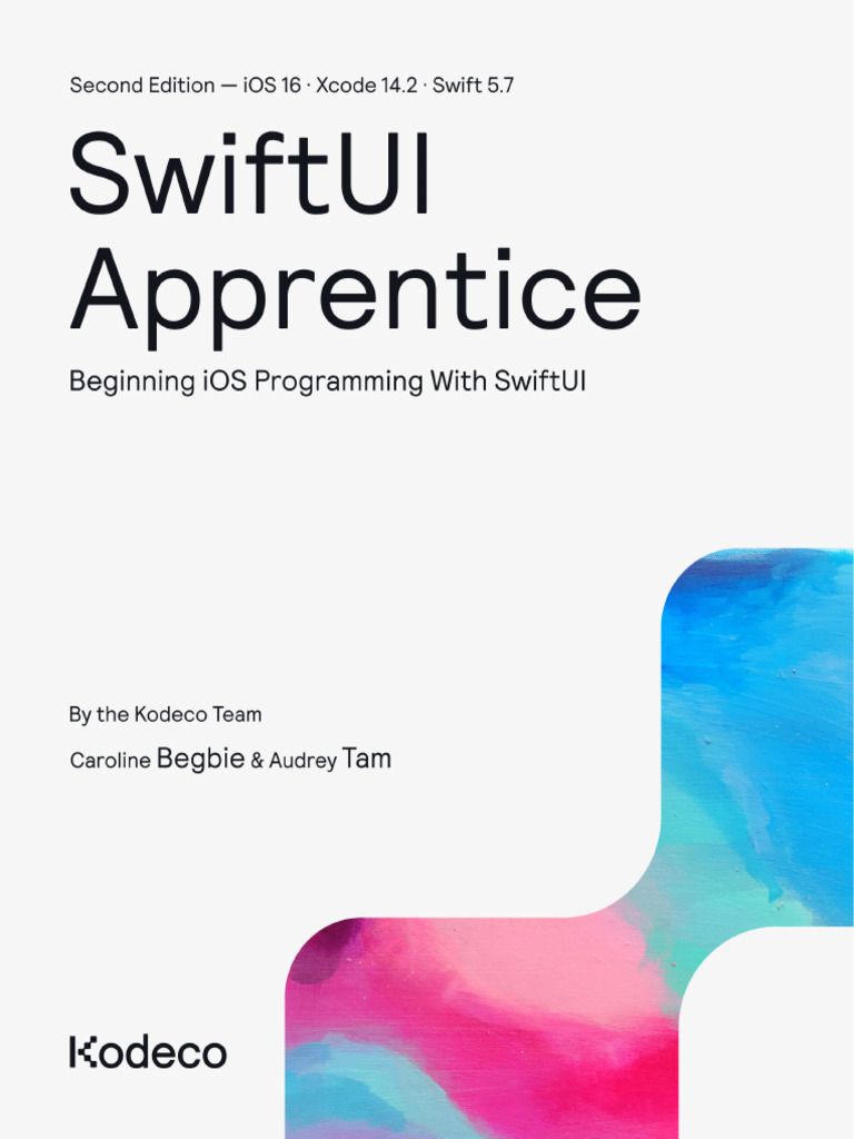 Tam A., Begbie C. - SwiftUI Apprentice (2nd Edition) - 2023 | Download Free PDF | Xcode | Mac Os