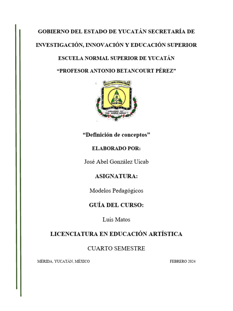Actividad 1 - Modelos Pedagógicos - Abel González Uicab | PDF | Pedagogía | Enseñando