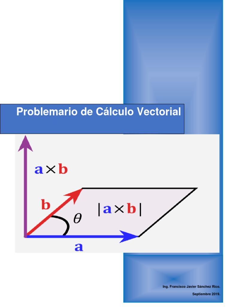 Problemario de Calculo Vectorial | PDF | Integral | Vector Euclidiano