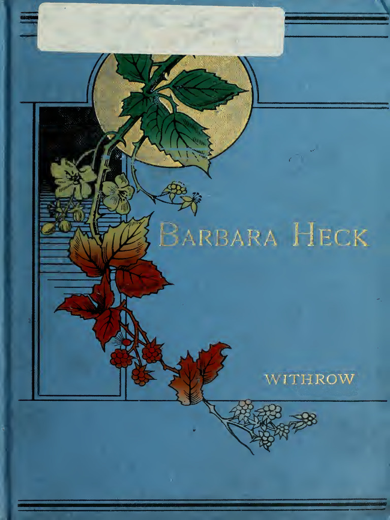 Barbara Heck - A Tale of Early Methodism | PDF