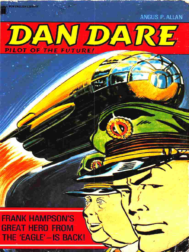 Dan Dare - Pilot of The Future | PDF