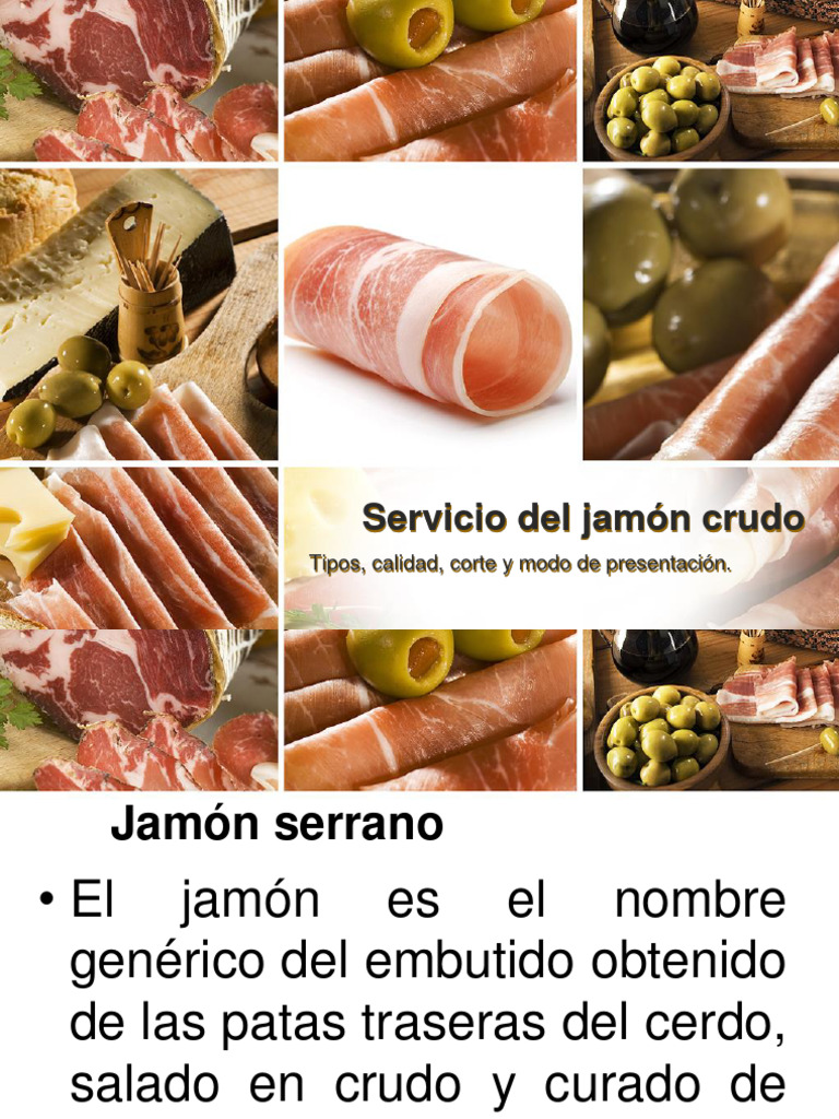 Tipos y Servicio del Jamón Crudo | PDF | jamón | Comida y bebida