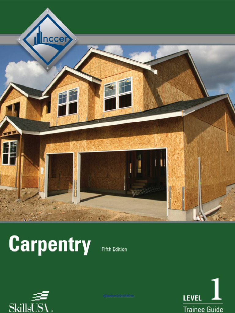 Carpentry Level 1 Trainee Guide 5th Edition NCCER 2013 | PDF