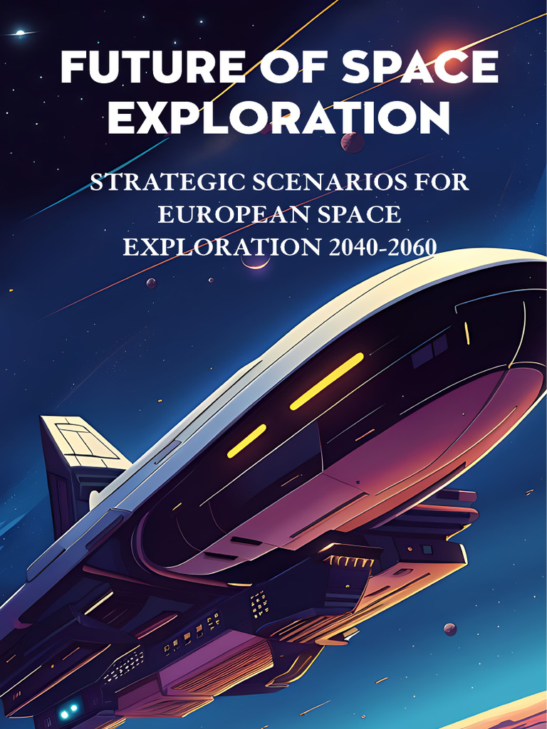 Future Of European Space Exploration Final Version Pdf European