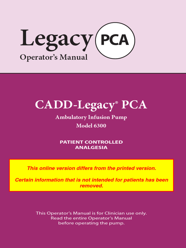 CADD Legacy PCA Operation Manual | PDF | Intravenous Therapy | Clinical ...