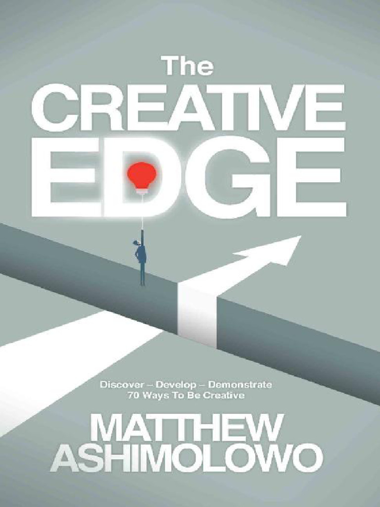 The Creative Edge - Discover - D - Matthew Ashimolowo | PDF | Genesis Creation Narrative | Ear