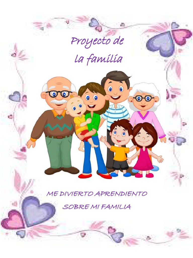 Proyecto ME DIVIERTO Y APRENDO SOBRE MI FAMILIA | PDF | Familia | Amor
