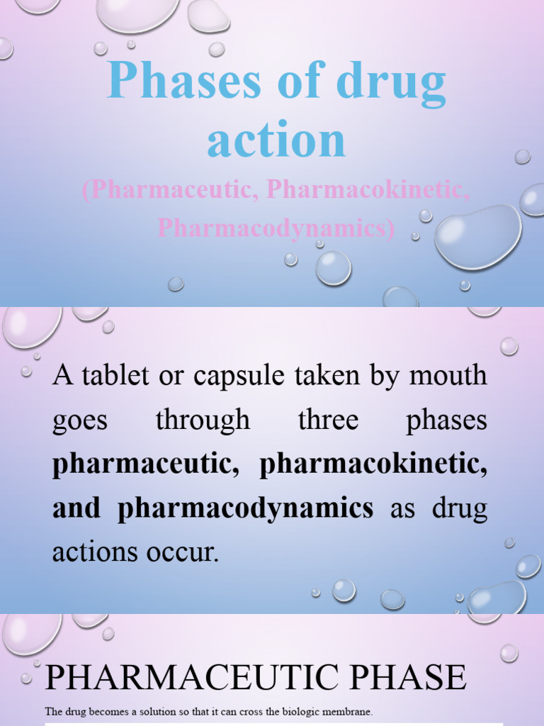 Phases of Drug Action | PDF | Tablet (Pharmacy) | Therapy