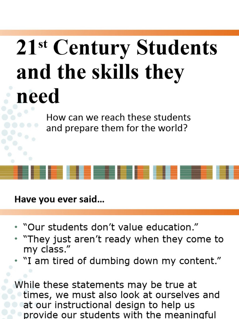 21st Century Students and The Skills They Need | PDF | Learning ...