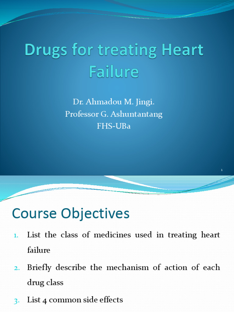 Drugs For Treating Heart Failure | Download Free PDF | Heart | Cardiology