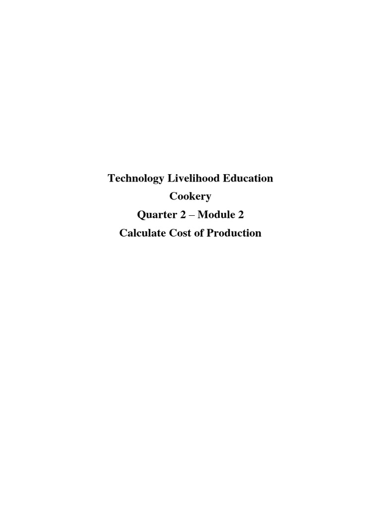 Technology Livelihood Education Cookery Quarter 2 - Module 2 Calculate ...