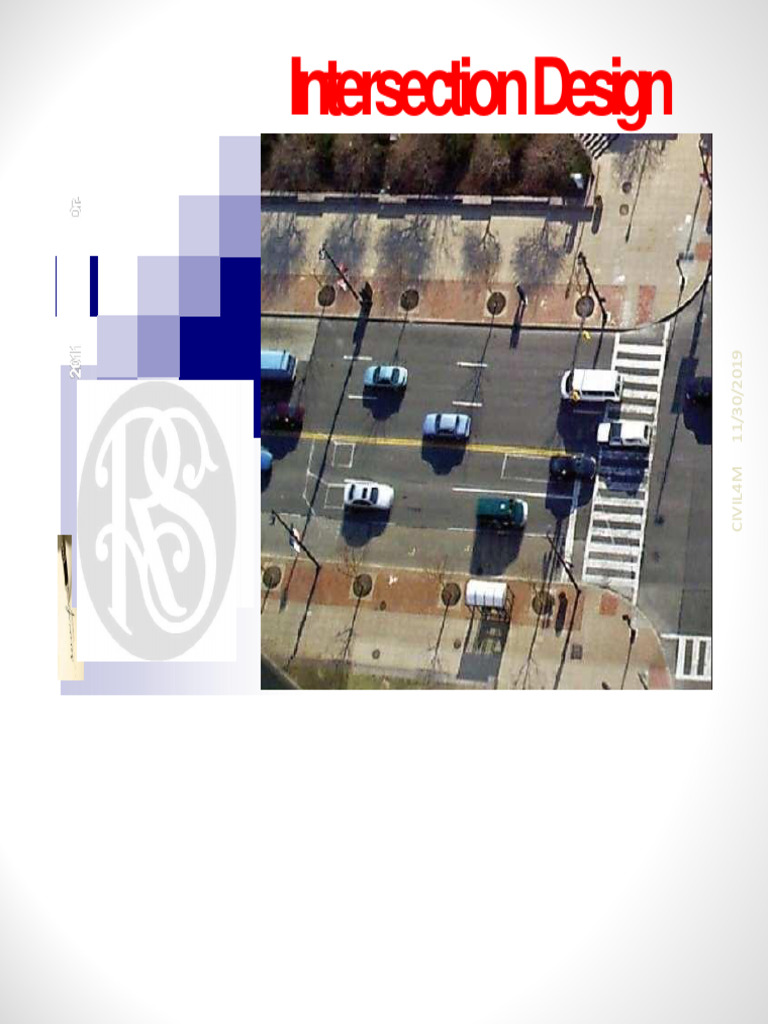 Road Intersection Designing | PDF | Intersection (Road) | Traffic