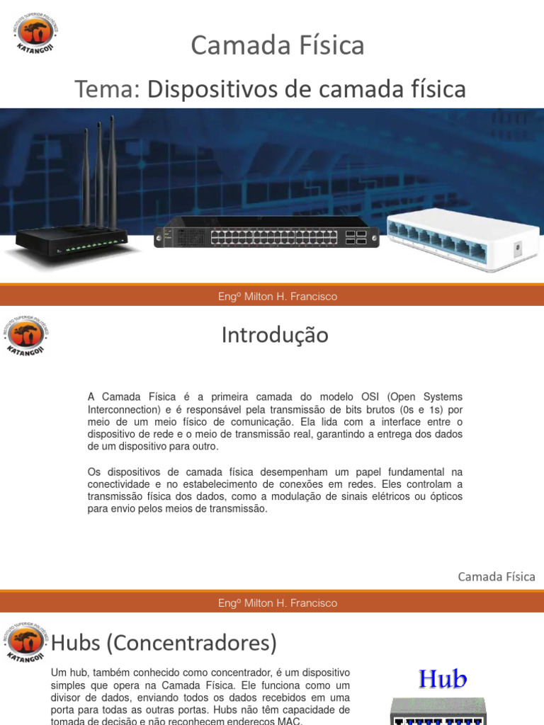 Aula 8 - Dispositivos de Camada Física | PDF | Rede de computadores | Comutador de rede