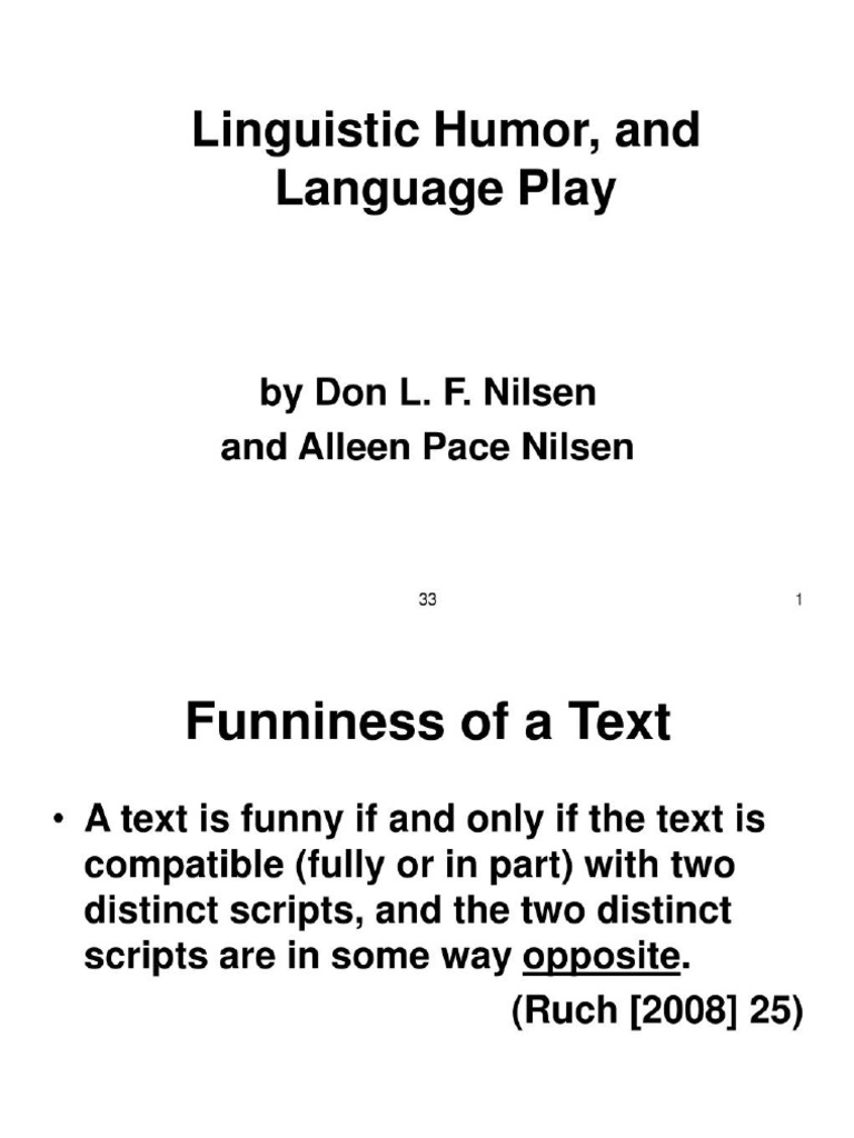 Linguistic Humor, and Language Play: Don Nilsen and Alleen Pace Nilsen ...
