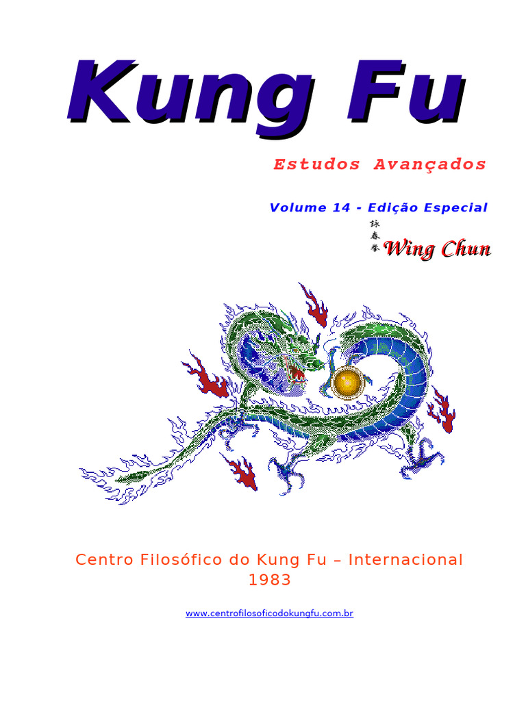 Kung-Fu (Estudos Avançados) Volume 14 (Wing-Chun) | PDF