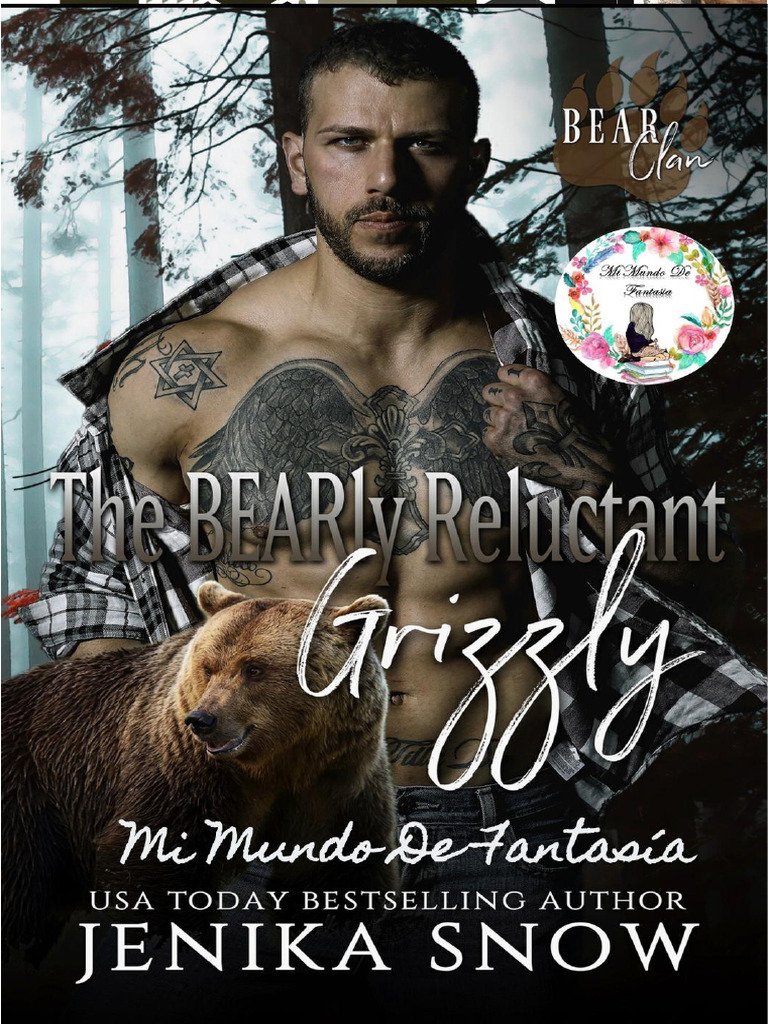 4the Bearly Reluctant Grizzly | PDF | Incendios | Cambio de forma