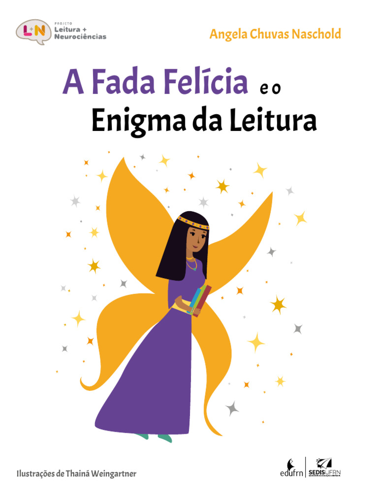 A Fada Felícia e o Enigma Da Leitura - Digital | PDF