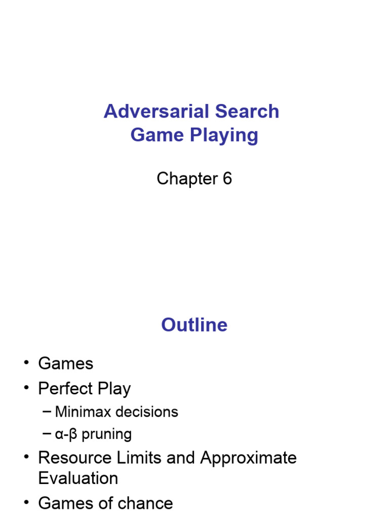 Adversarial Search | PDF | Applied Mathematics | Economics Of Uncertainty
