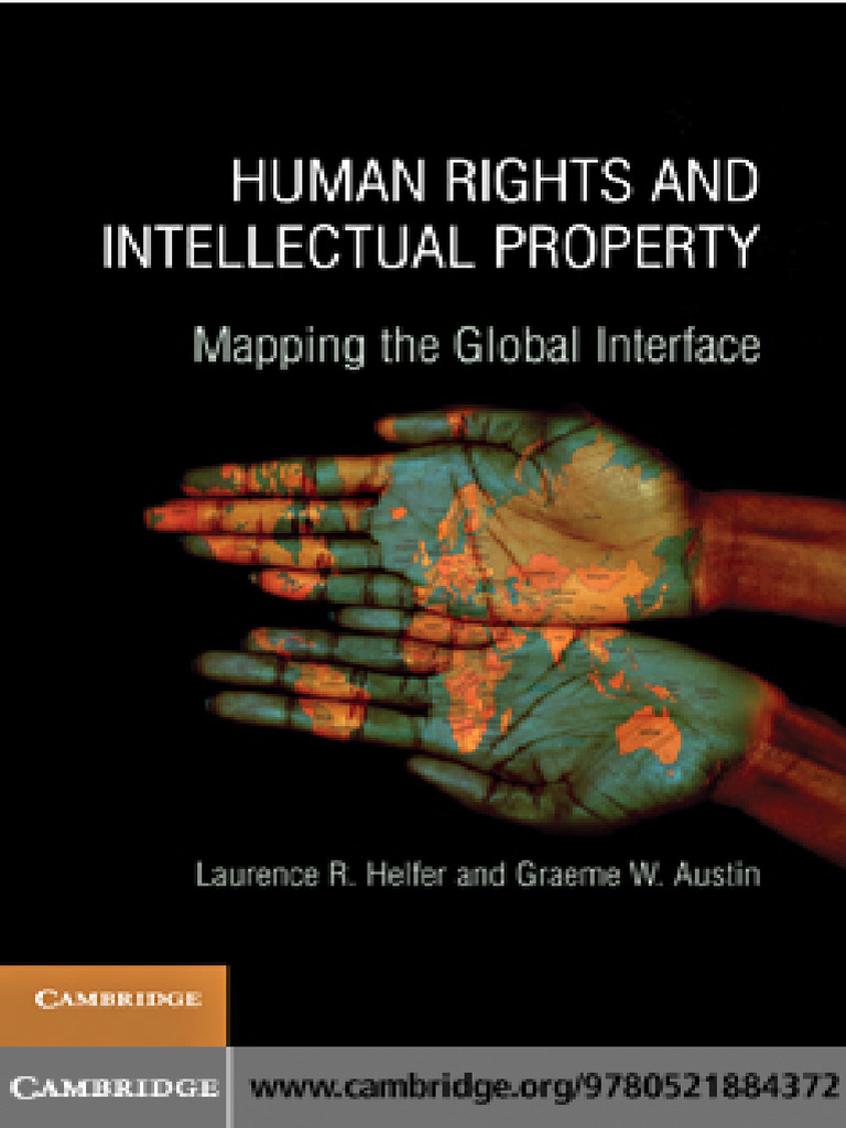 Helfer & Austin 2011 Human Rights and Intellectual Property - Mapping ...