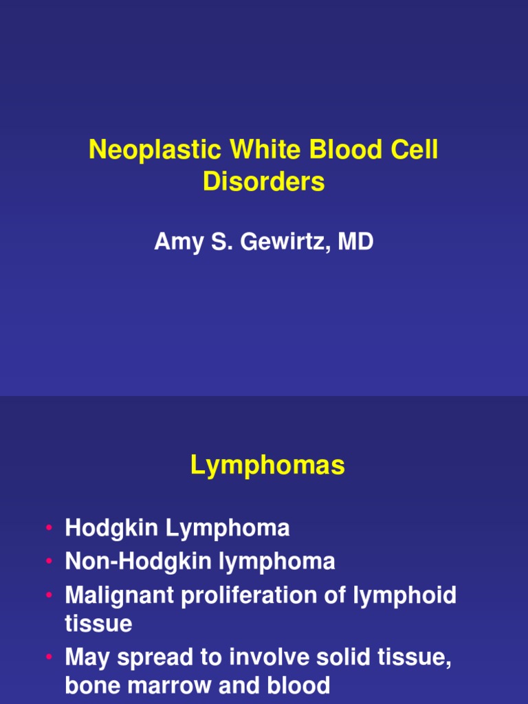 WBC Disorders | Lymphoma | Leukemia