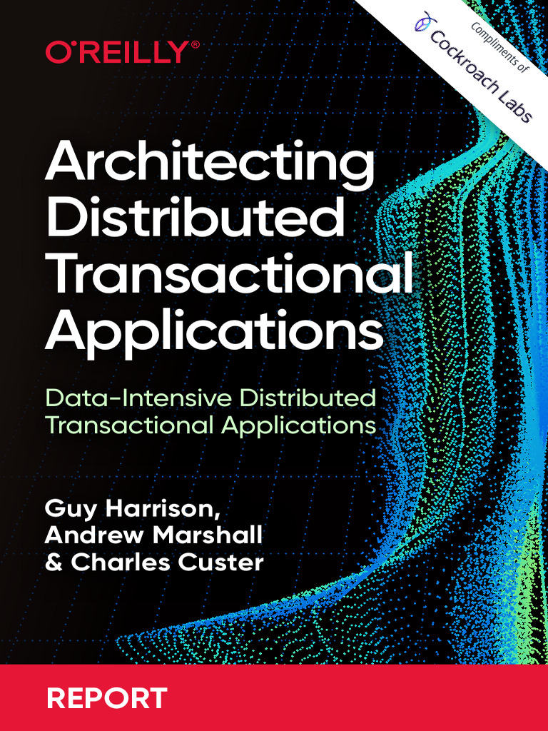 Architecting Distributed Transactional Applications | PDF | Cloud Computing | Databases