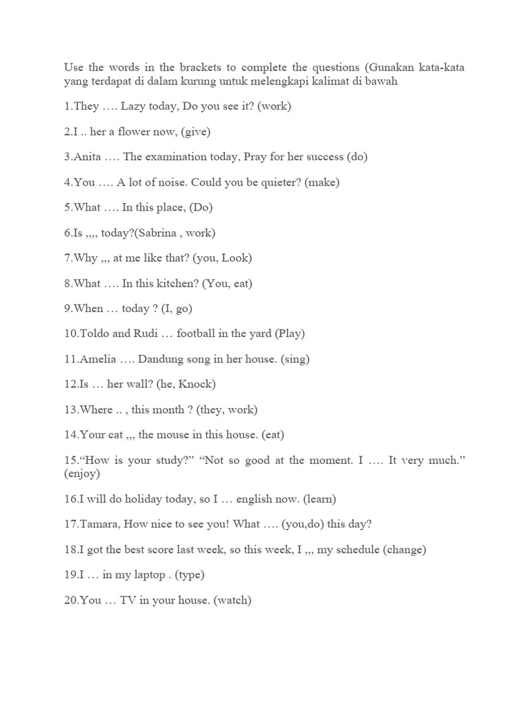 Use The Words in The Brackets To Complete The Questions | PDF