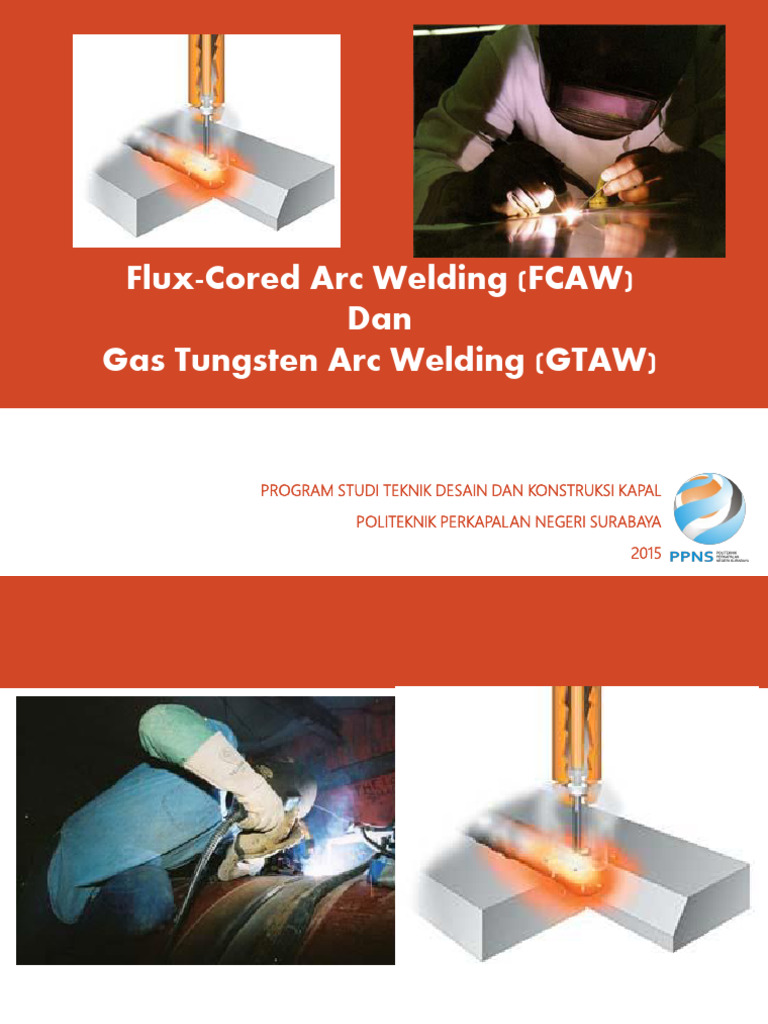 Minggu 6 - Pengelasan FCAW GTAW | PDF