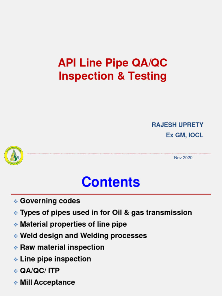 R UPERTY - Second API Line Pipe Basics QA QC Inspection and Testing ...