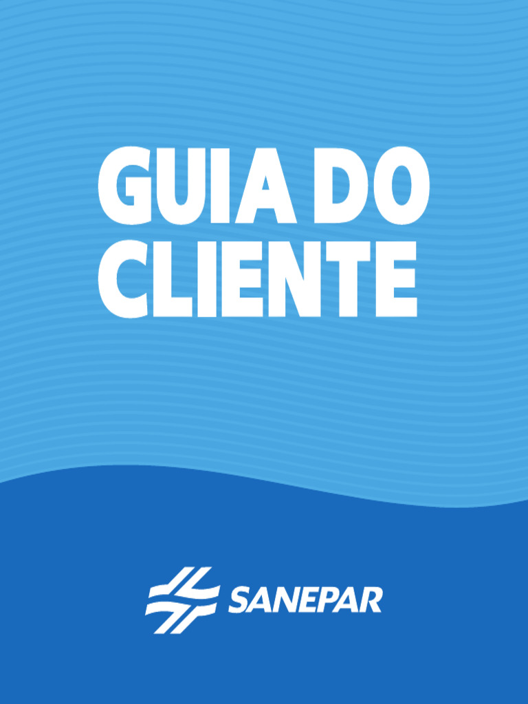Guia Do Cliente Sanepar | PDF | Águas residuais | Hidrologia