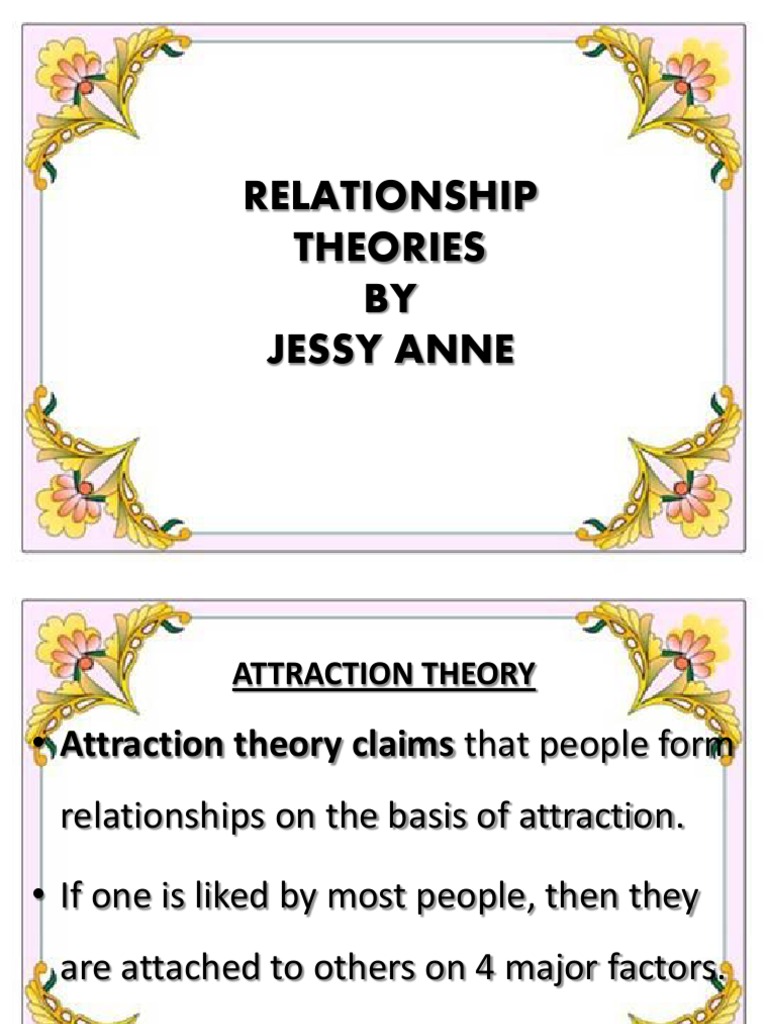 Relationship Theories BY Jessy Anne | PDF | Friendship | Action ...
