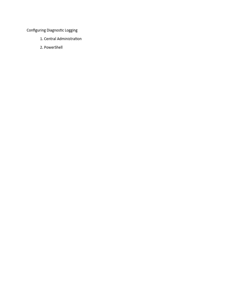 Configuring SharePoint Diagnostic Logging | PDF | Share Point | Software