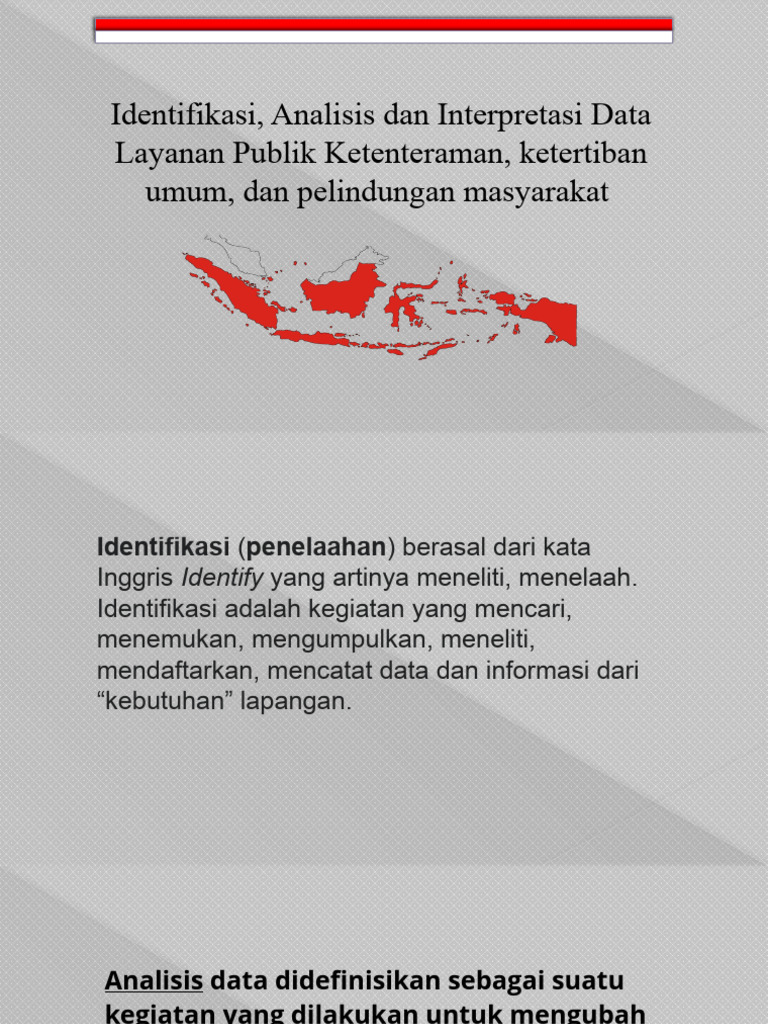 Identifikasi, Analisis Dan Interpretasi Data Layanan Publik ...