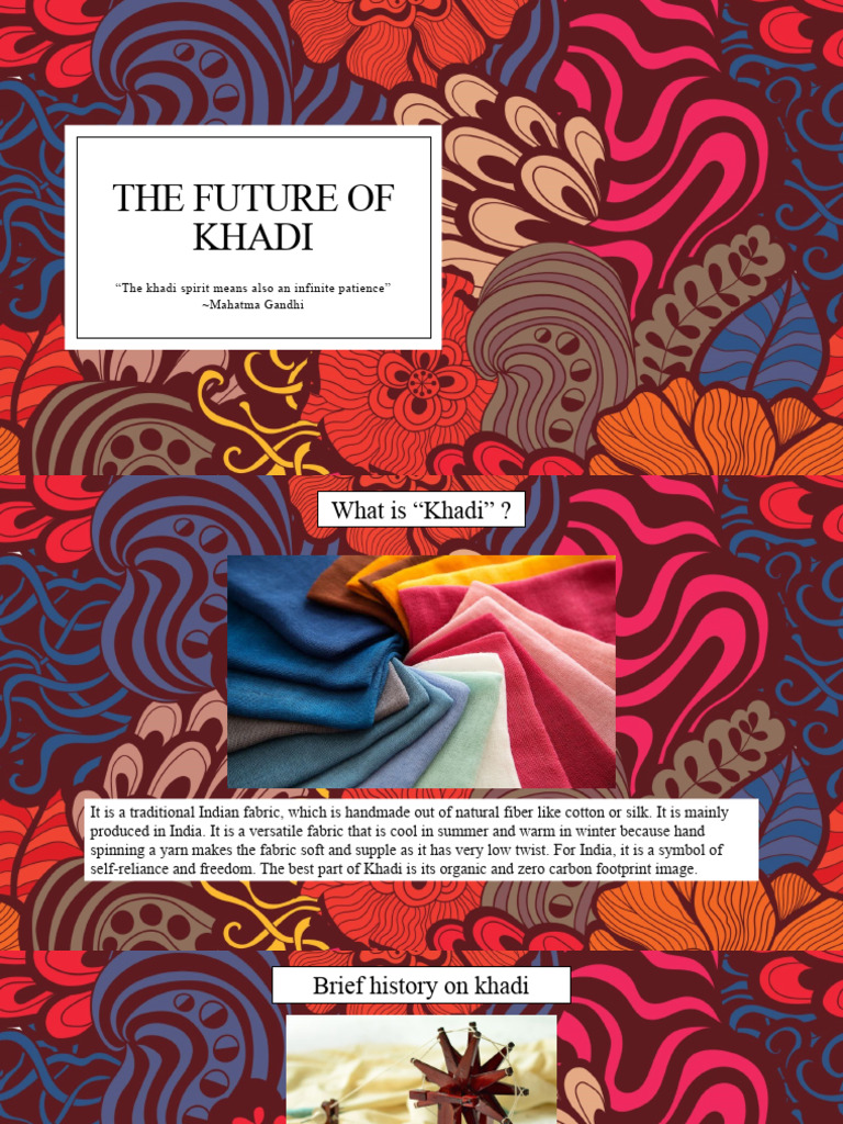 The Future of Khadi | PDF | Textiles | Spinning (Textiles)
