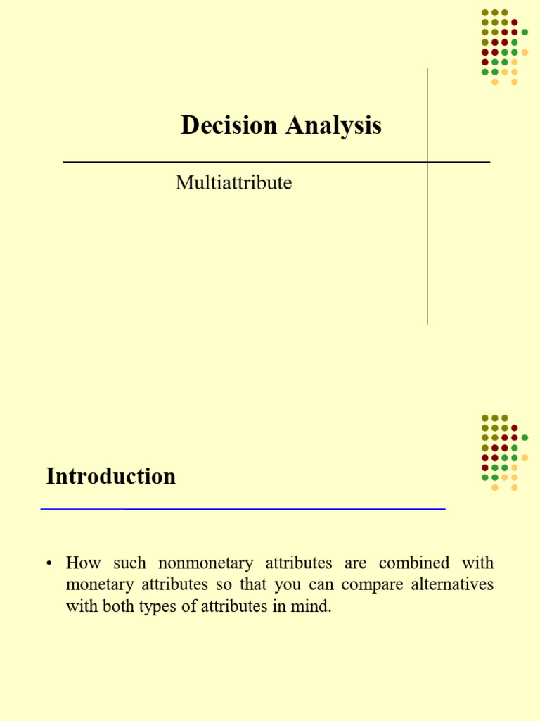 Decision Analysis: Multiattribute | PDF | Cost | Cost Effectiveness Analysis