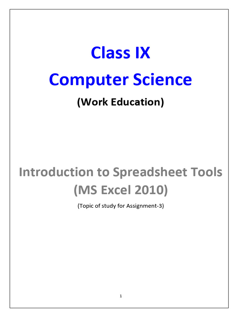 Class IX Computer Science: Introduction To Spreadsheet Tools (MS Excel 2010) | PDF | Spreadsheet ...
