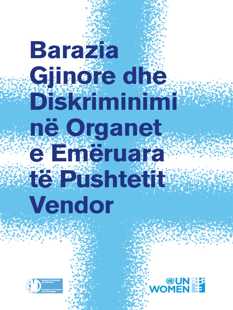 Barazia Gjinore Dhe Diskriminimi Ne Organet e Meruara Te Pushtetit ...