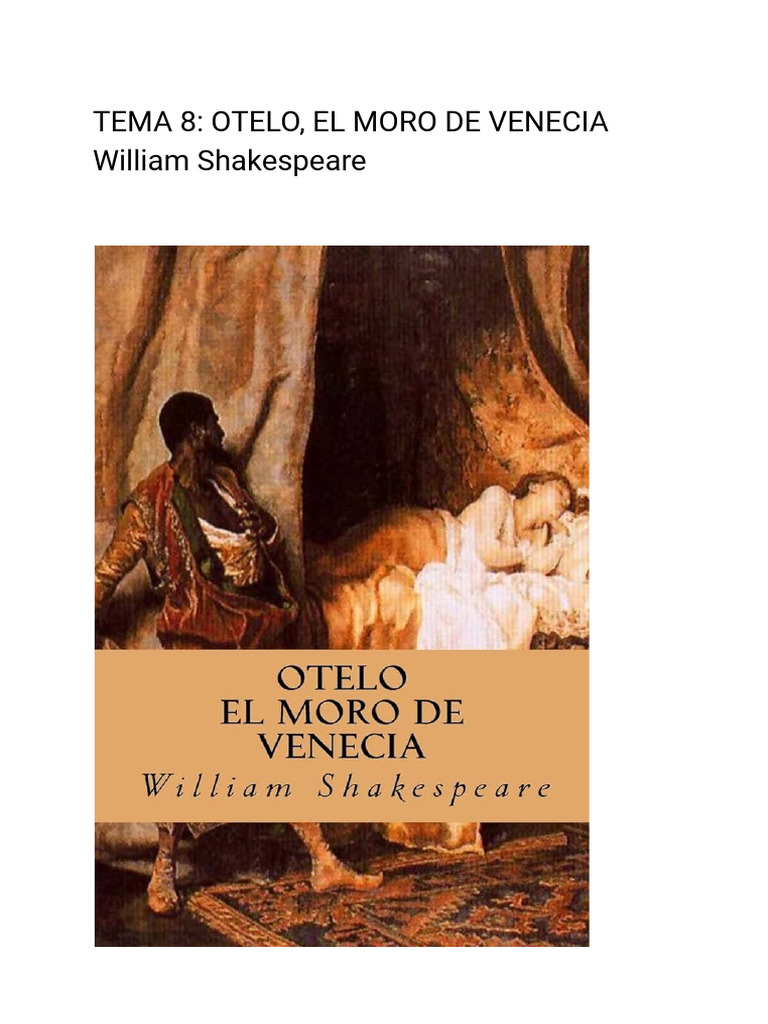 TEMA 8 - OTELO, EL MORO DE VENECIA William Shakespeare | PDF
