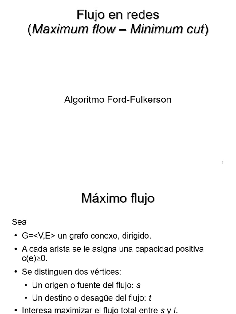 07.6 Grafos MaximumFlow | PDF | Teoría de grafos | Algoritmos y Estructuras de Datos