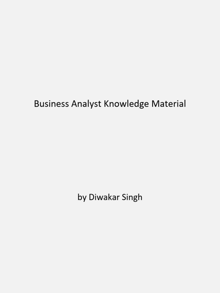 BA Material | PDF | Software Development Process | Business Analysis
