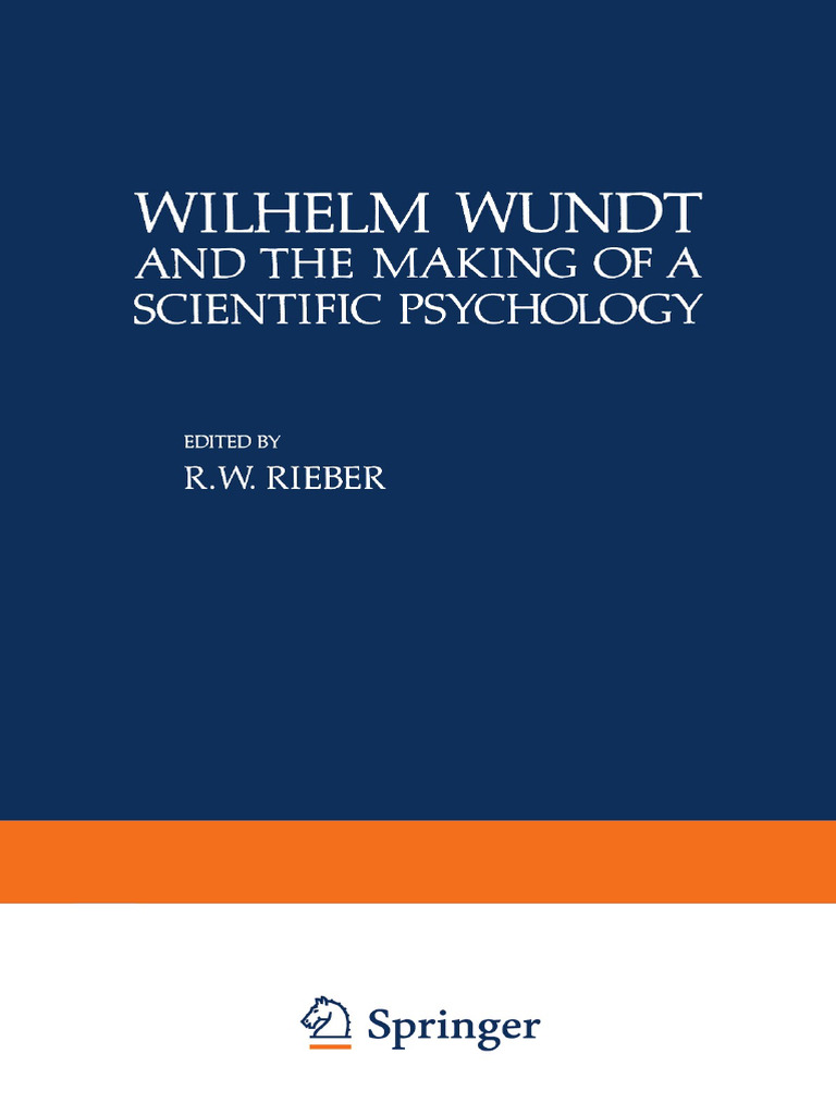 Wilhelm Wundt and The Making of A Scientific Psychology Solomon Diamond ...