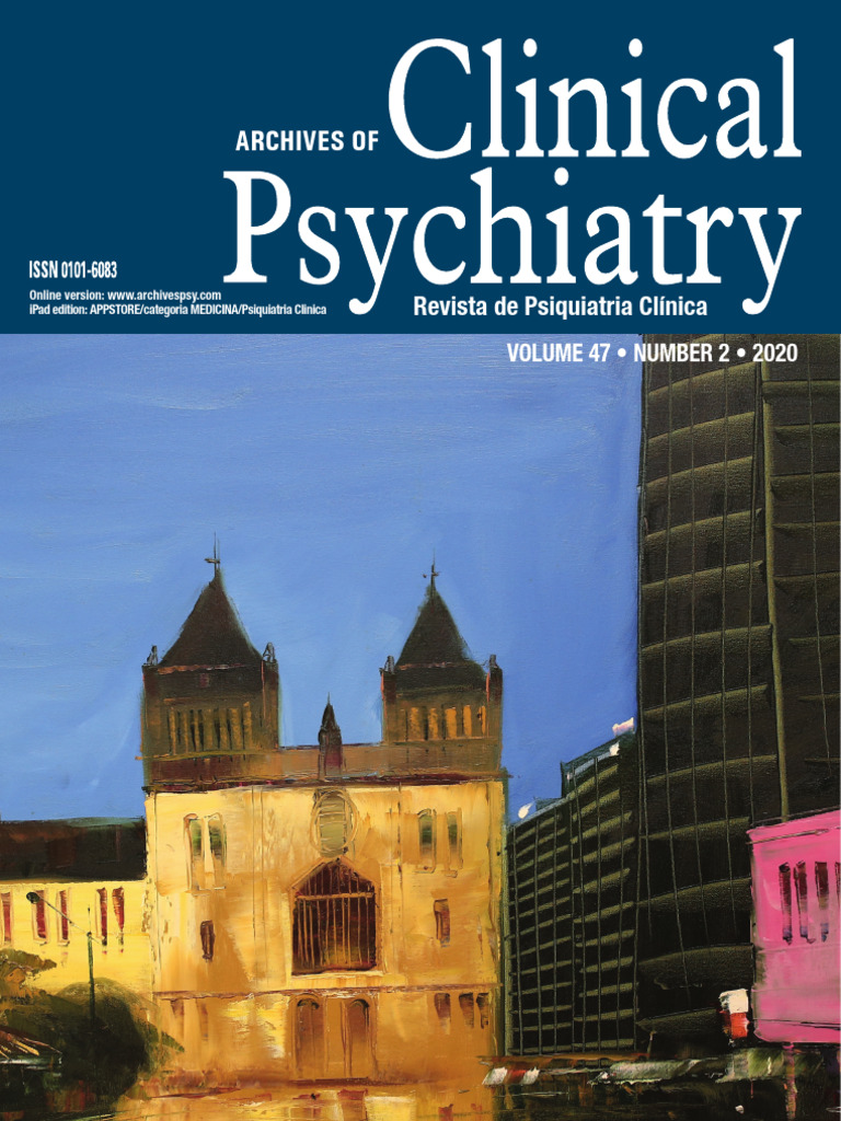 Archives of Clinical Psychiatry - R de Psiquiatria - Vol. 47 - 2 - 2020 ...