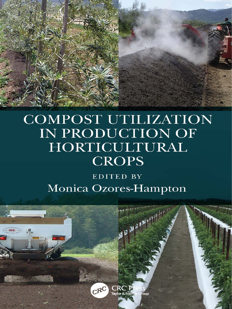 Ozores-Hampton 2021 - Compost Utilization Horticultural Crops | PDF | Soil | Compost