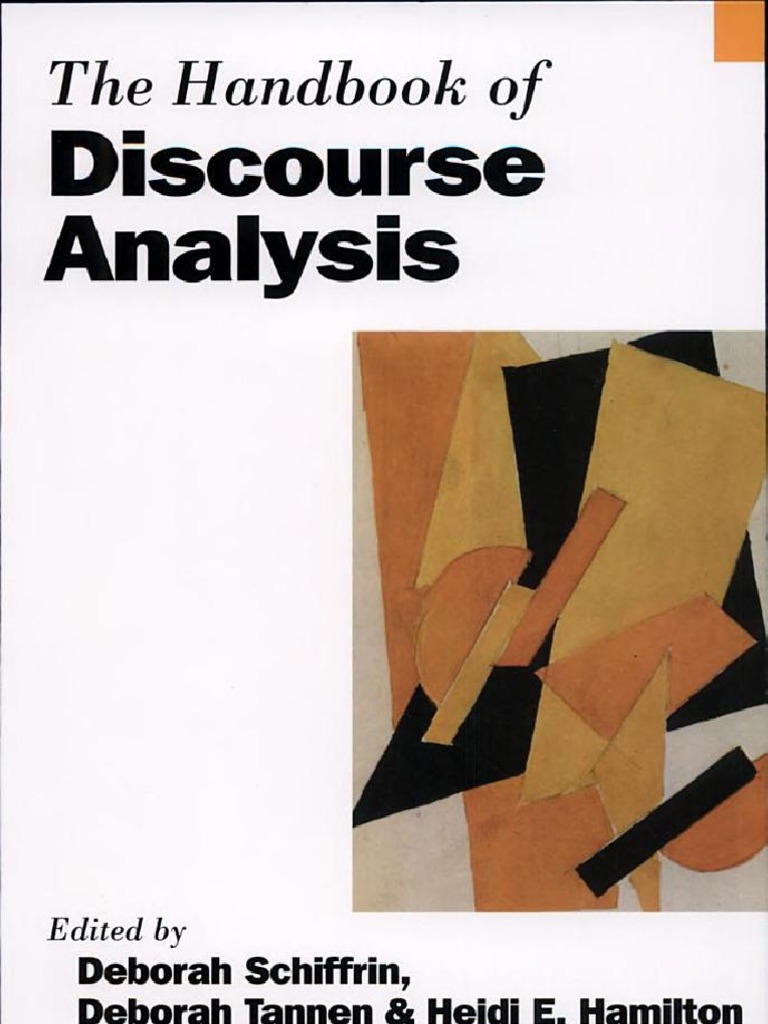The Handbook of Discourse Analysis by Deborah Schiffrin Deborah Tannen ...