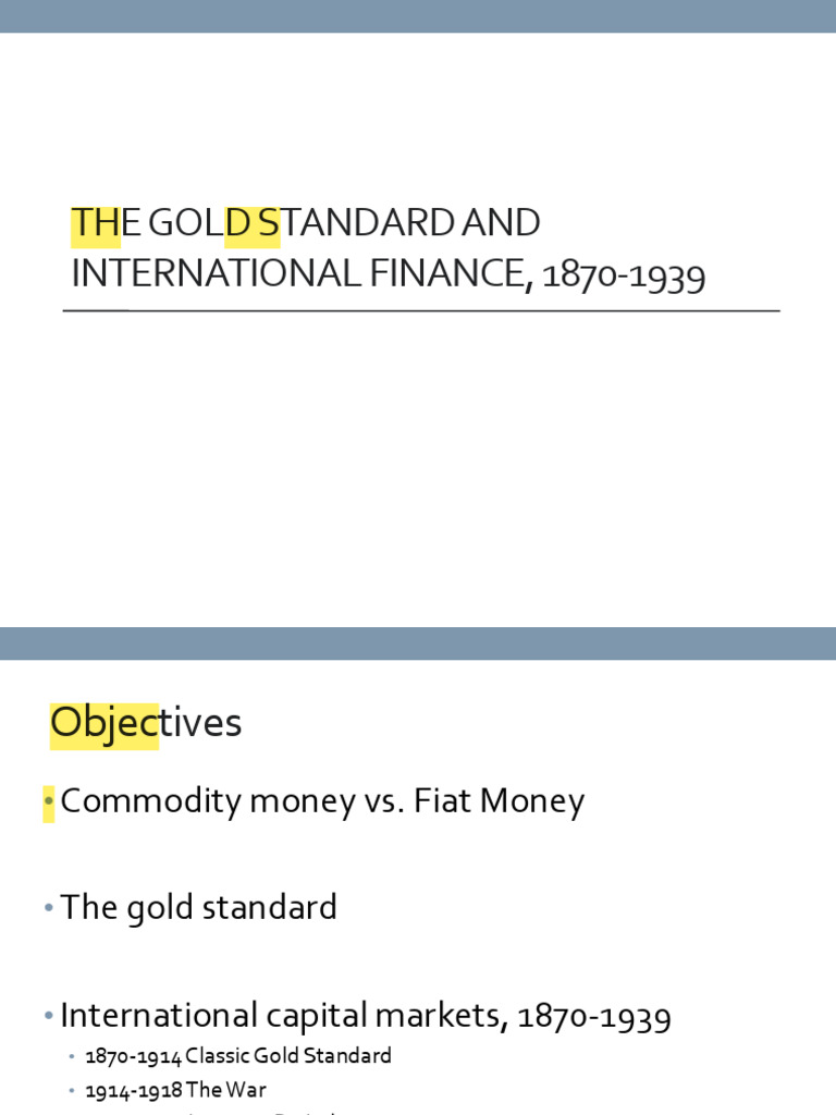 Lecture 4 | PDF | Money | Gold Standard