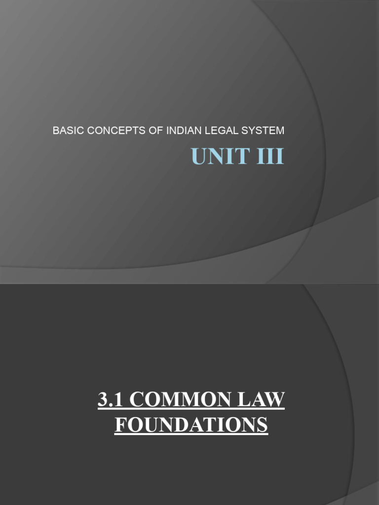 Unit Iii PPT 1 | PDF | Common Law | Precedent