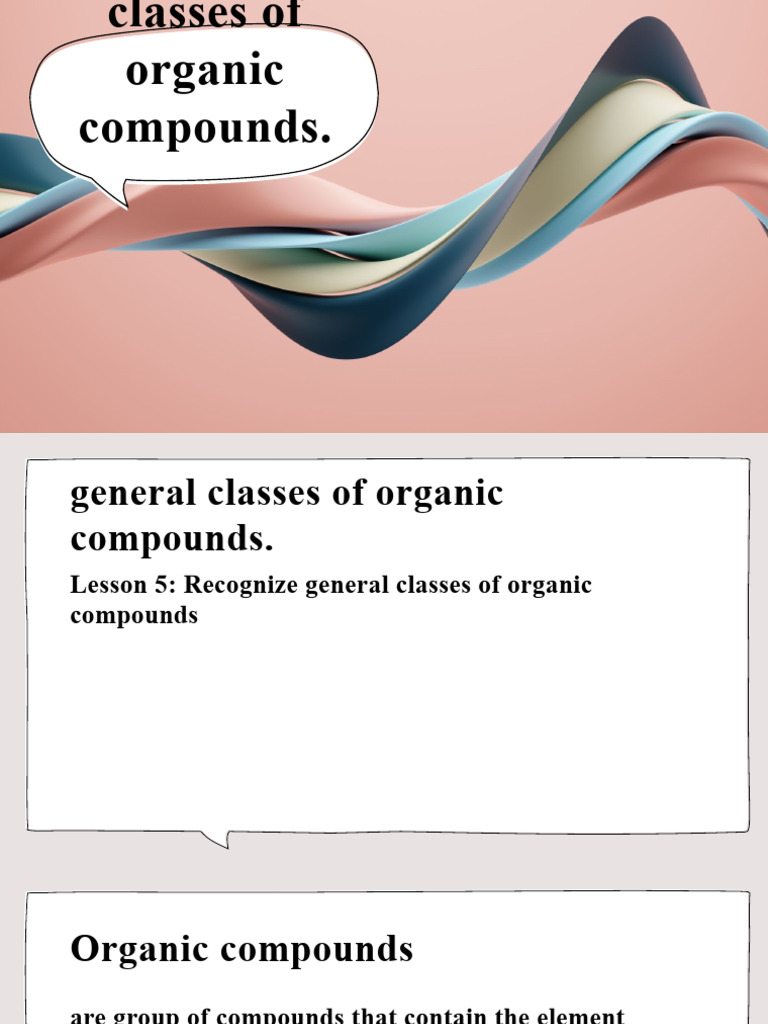 05-Lesson 5 Classes of Organic Compounds | PDF